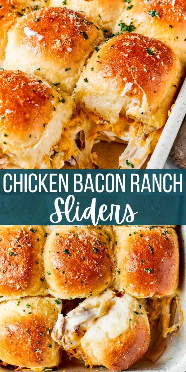 Easy Chicken Bacon Ranch Sliders | Easy Weeknight Recipes