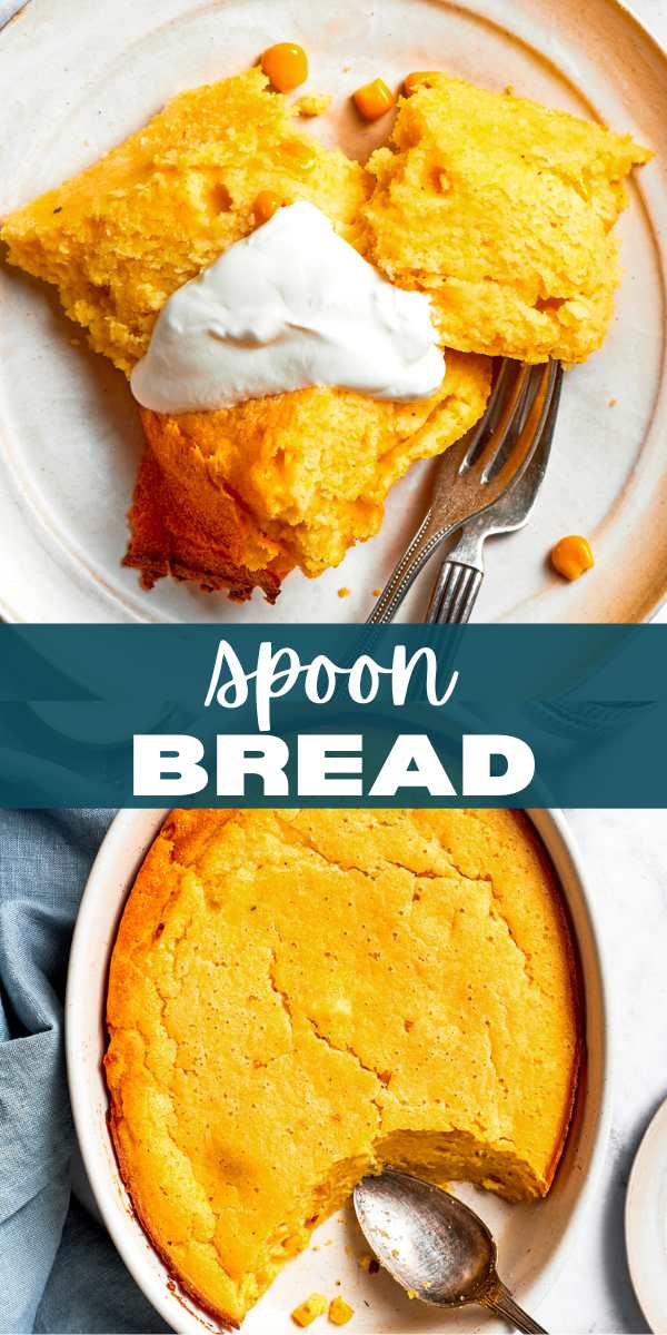 Spoon Bread | Easy Weeknight Recipes