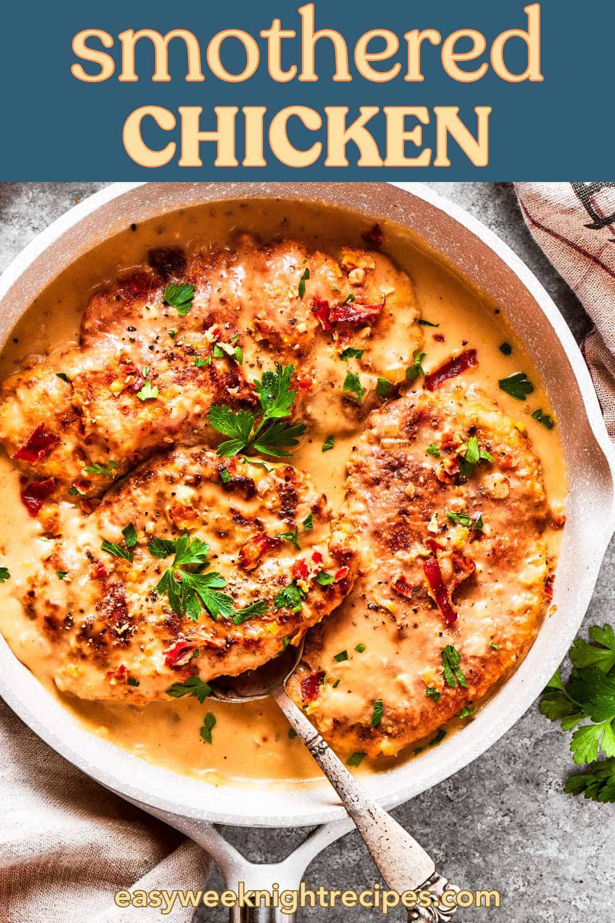 Smothered Chicken | Easy Weeknight Recipes