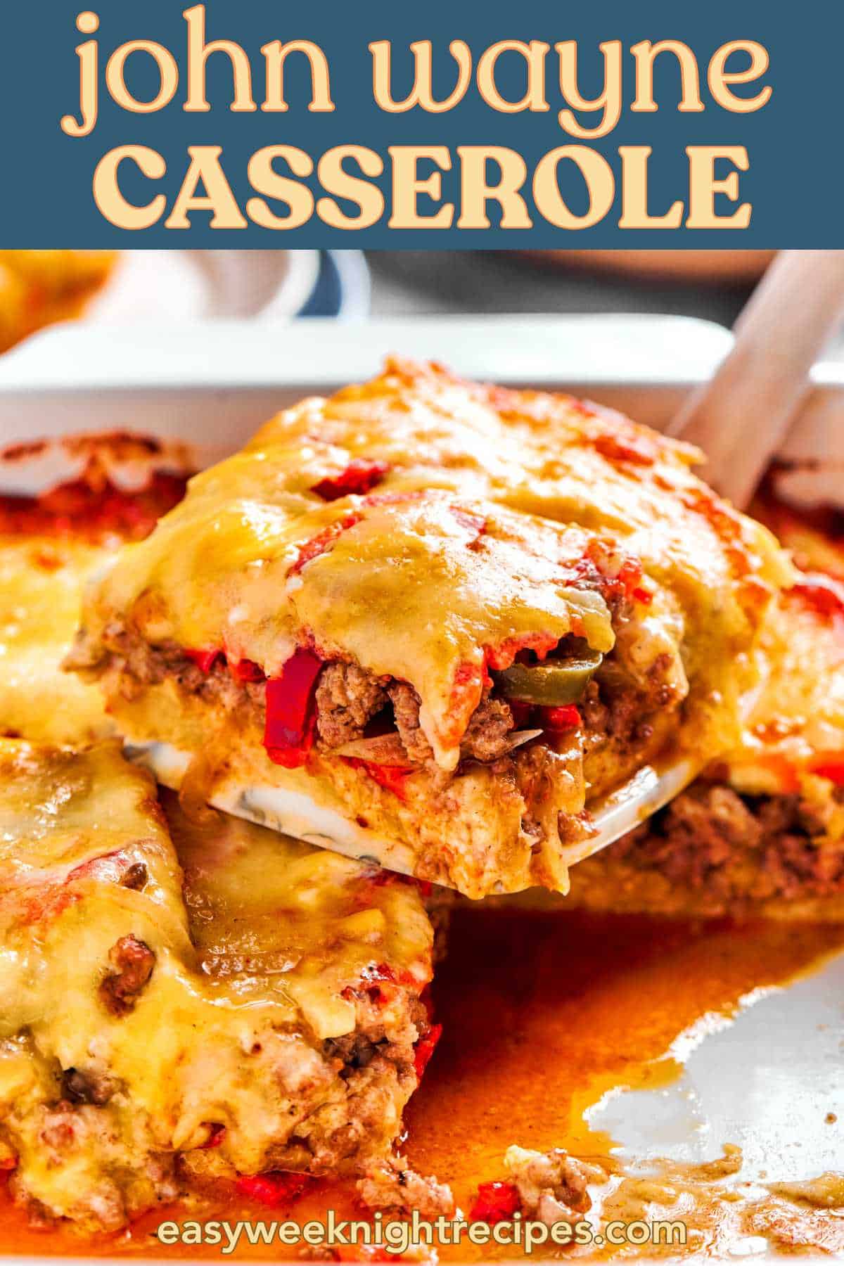 John Wayne Casserole